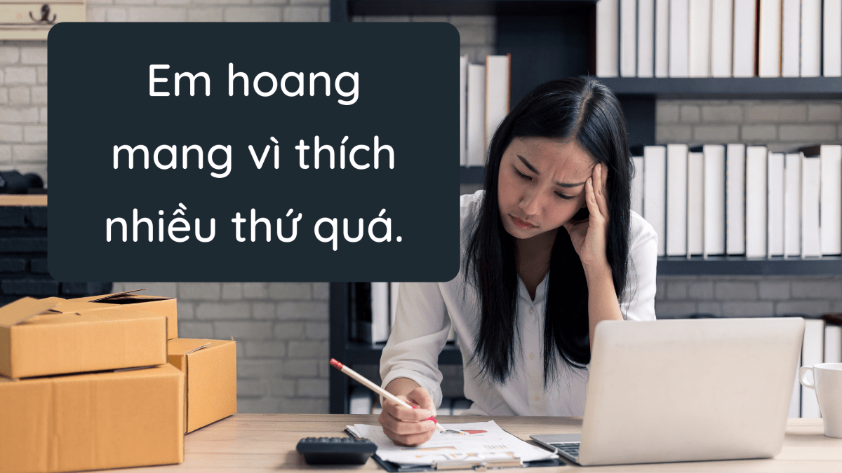 Em thích Marketing, thấy mình hợp Nhân Sự, giờ lại muốn tìm hiểu thêm ...